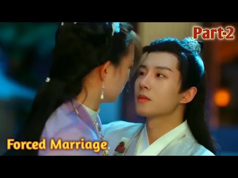 Forced Marriage with Prince😍|| part-2 || My Lucky Princess || Chinese ...