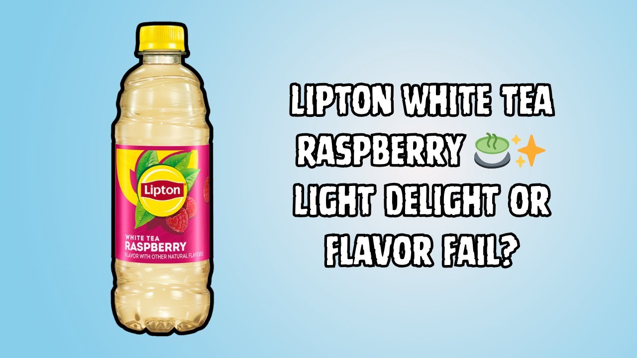 Lipton: White Tea Raspberry - YouTube