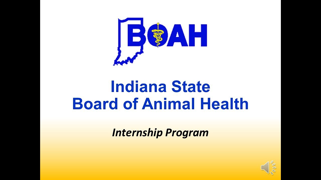 Indiana State Board of Animal Health (BOAH) Internship Program - YouTube