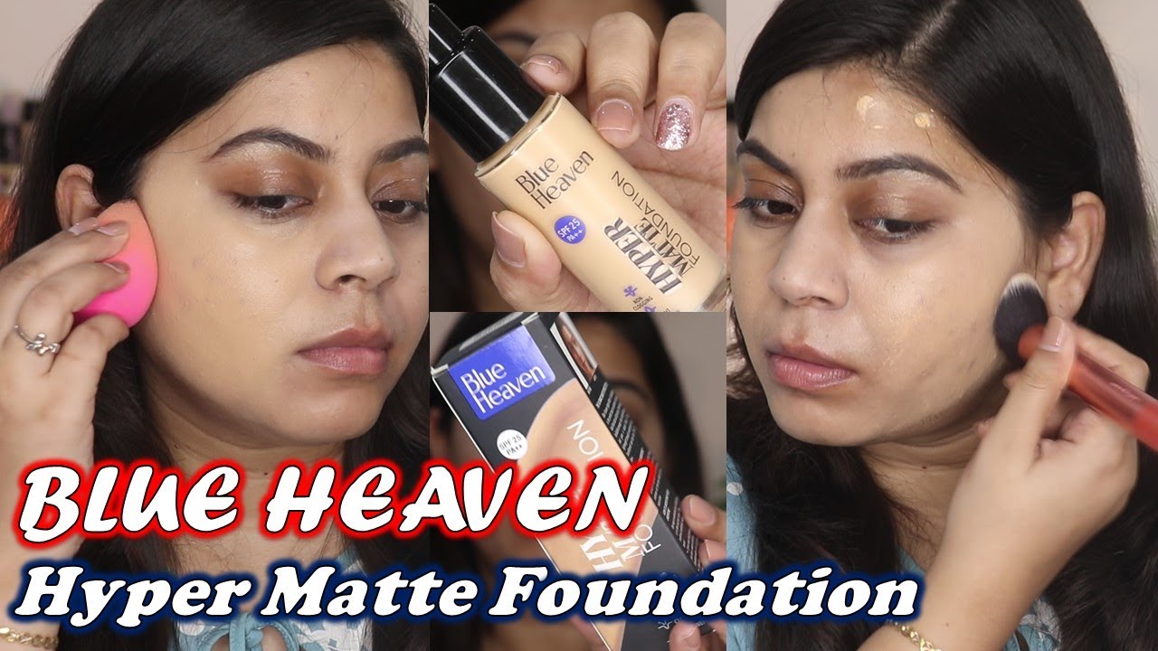 Blue Heaven Hyper Matte Foundation Review & Demo | Affordable but is it good ?? | Dikshita ...