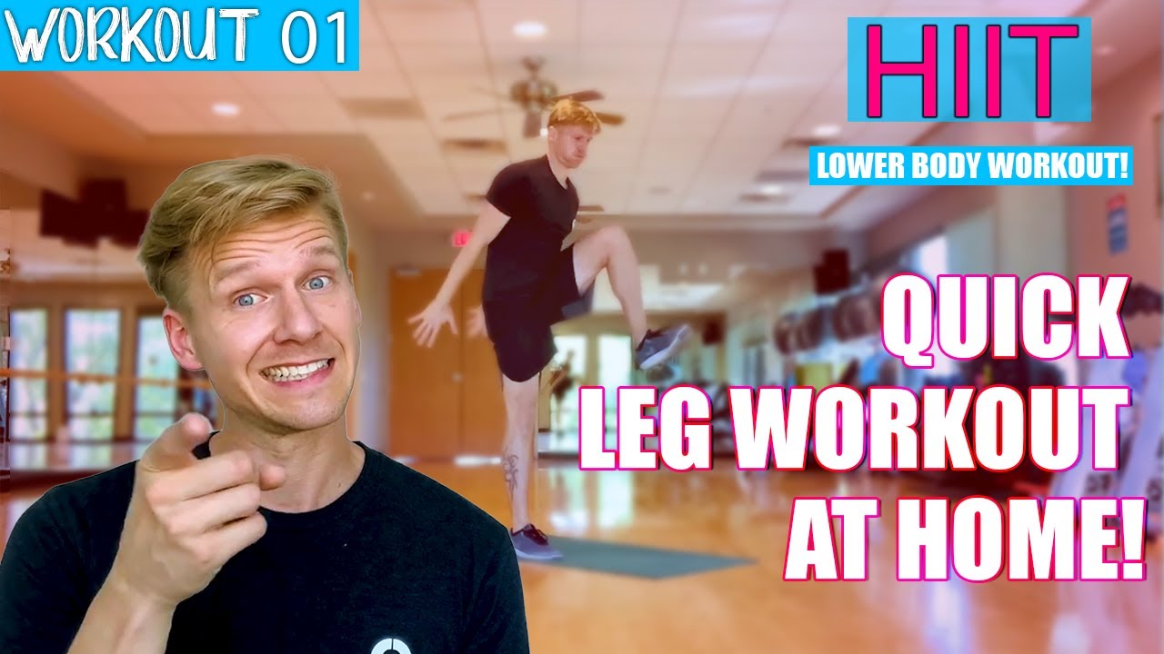 Workout 1! HIIT Lower Body Workout! Quick Leg Workout At Home! - YouTube