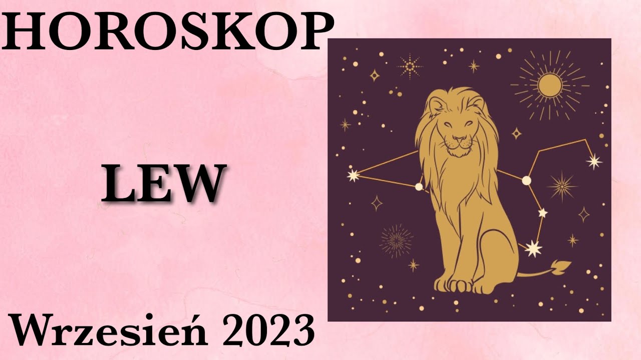 Horoskop Lwe September 2023