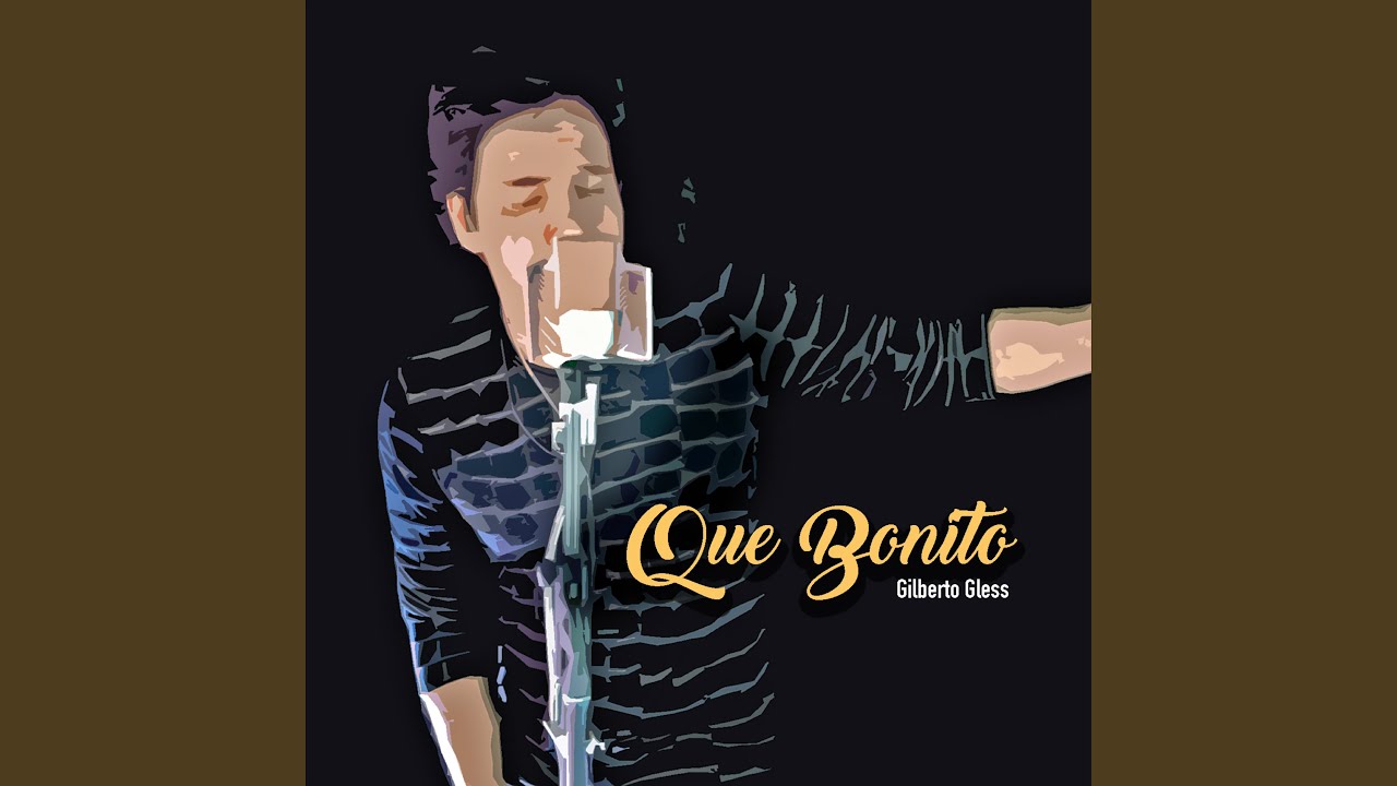 Que Bonito - YouTube