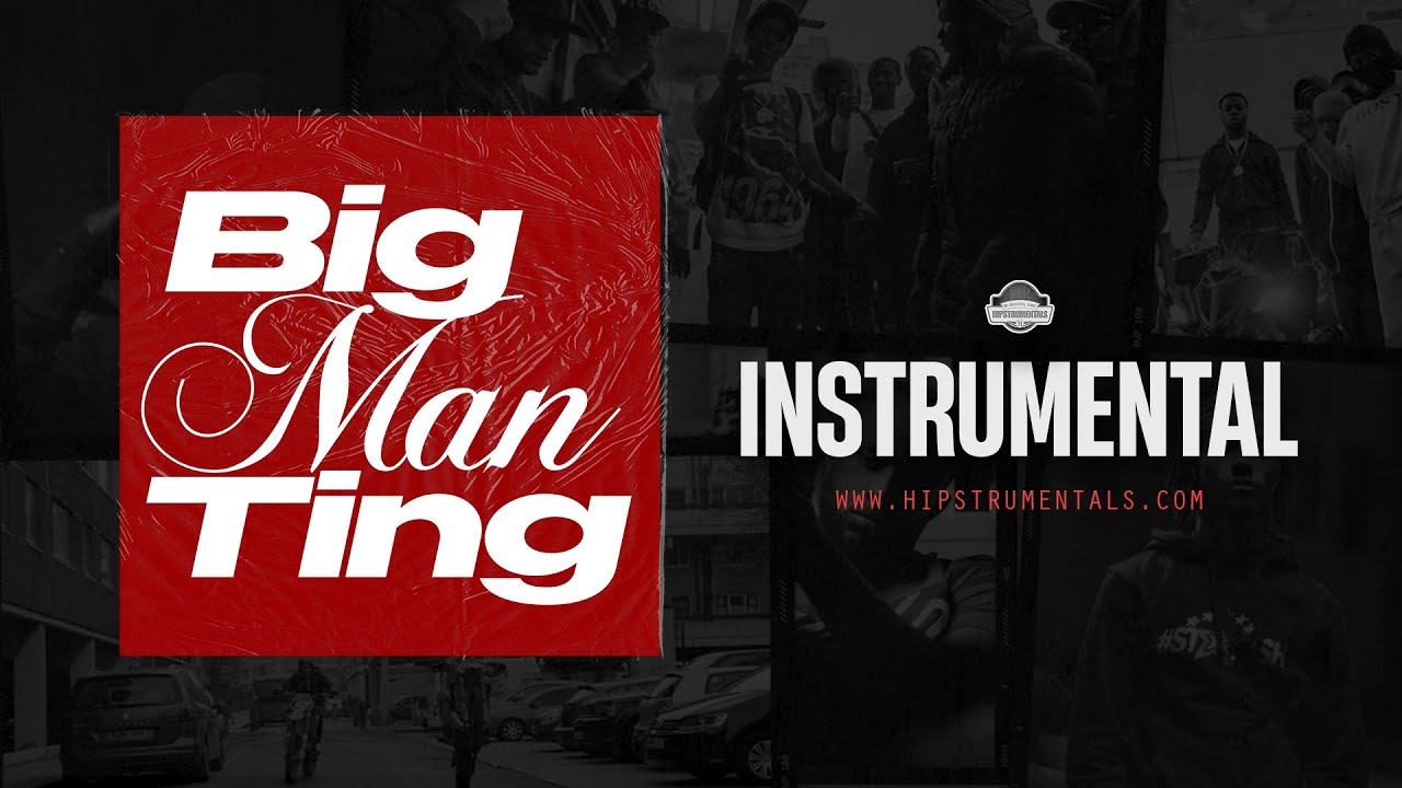 Chip - Big Man Ting [Instrumental] (Prod. By Prezzo & Mojzyo) - YouTube
