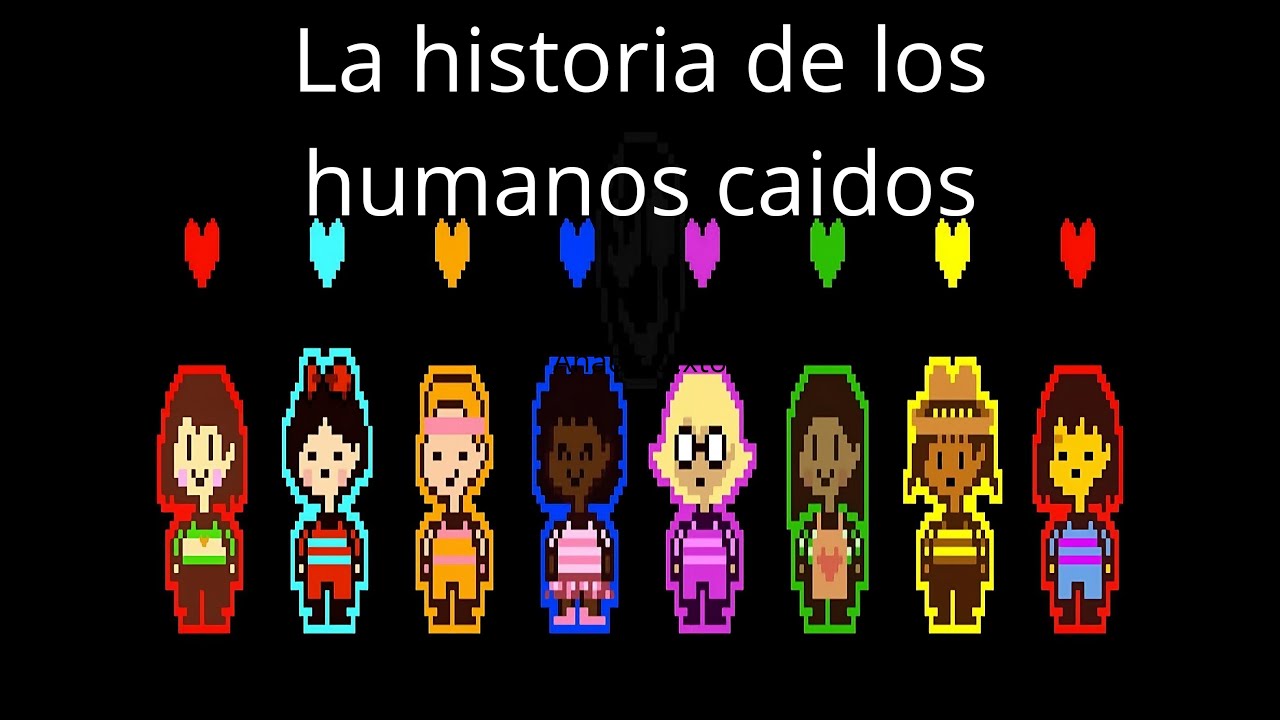 La verdadera historia de los 6 humanos caídos. Undertale - YouTube