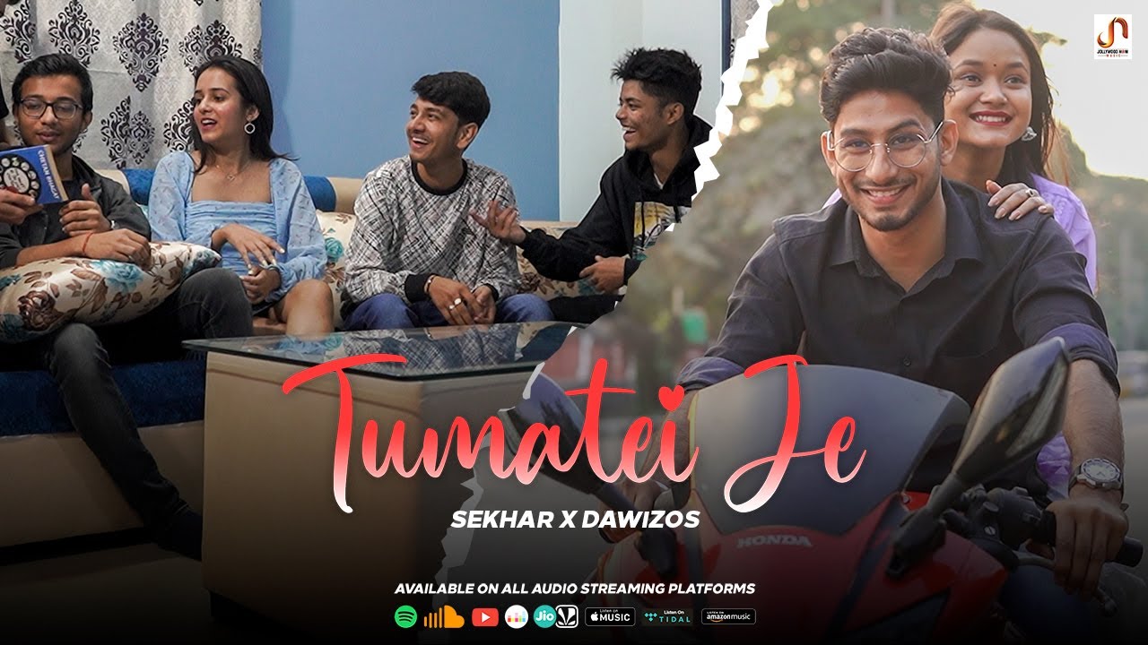 TUMATEI JE ~ Sekhar Kumar Kalita X DaWizos | Rupjit Goswami | Jk. Suman ...