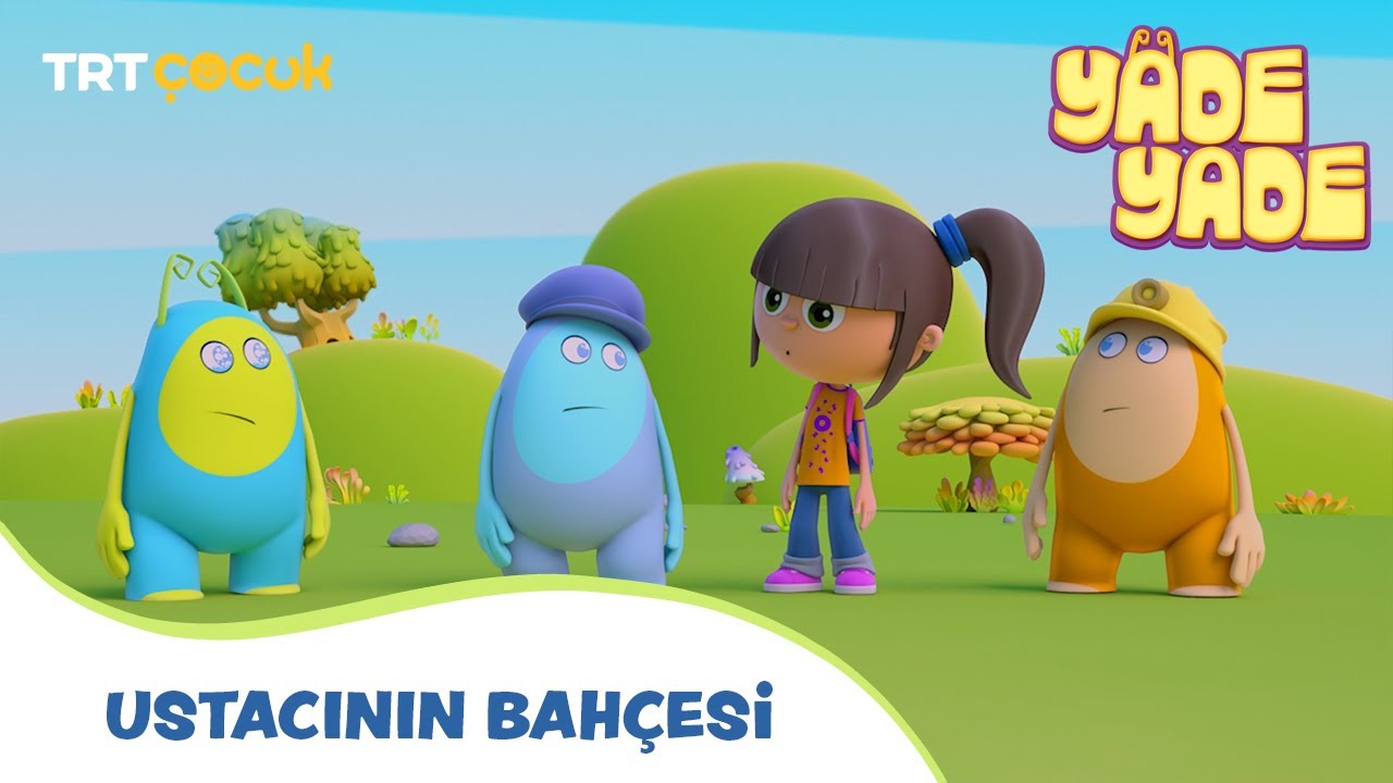 Yade Yade | Ustaçi'nin Bahçesi - YouTube