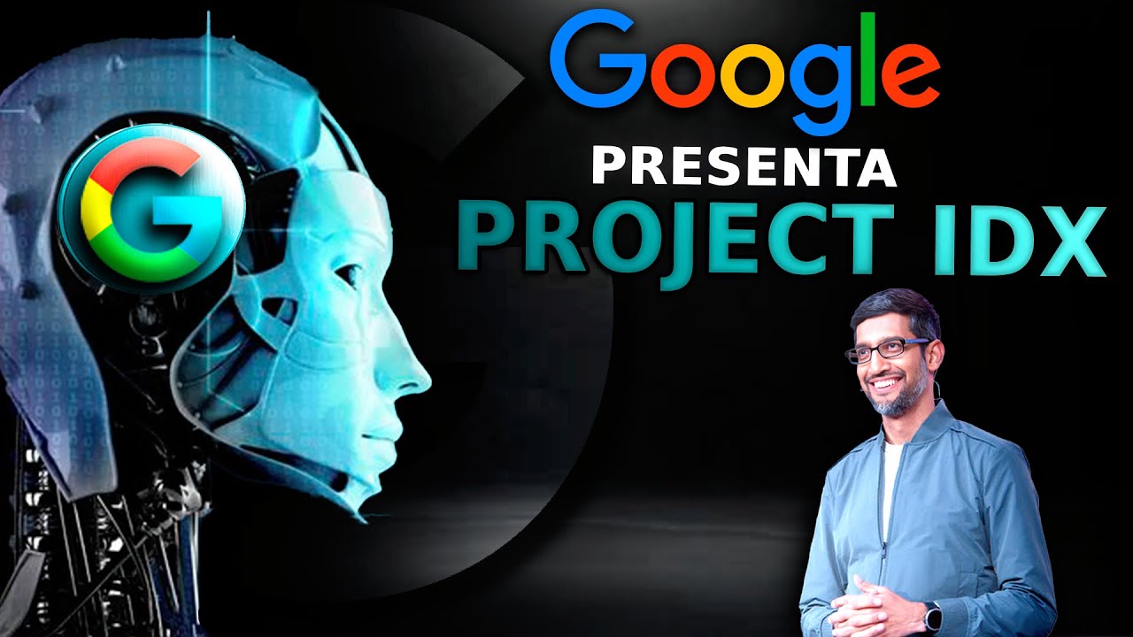 GOOGLE revoluciona la EDICIÓN de CÓDIGO con PROJECT IDX - YouTube