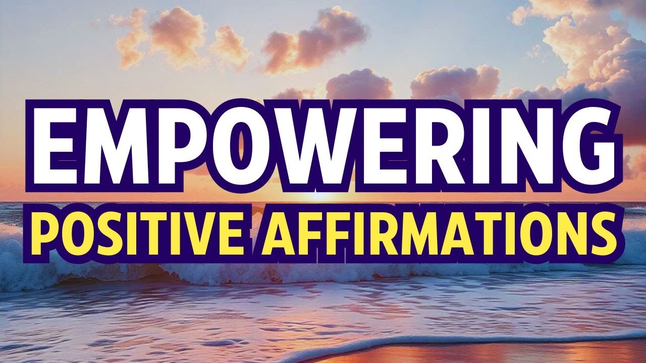 Empowering I AM Affirmations | Daily Affirmations for Positive Thinking ...