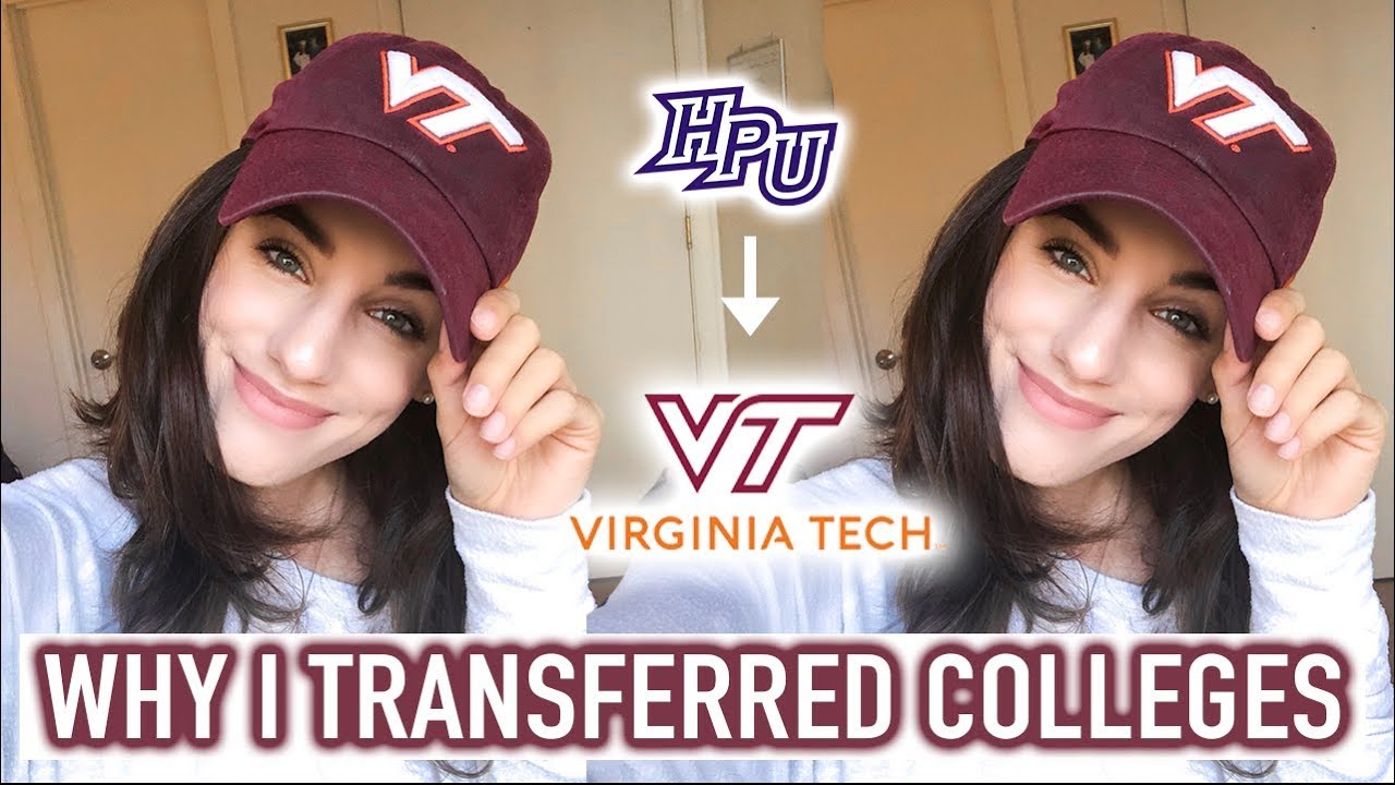 WHY I TRANSFERRED COLLEGES | HIGH POINT UNIVERSITY to VIRGINIA TECH ...