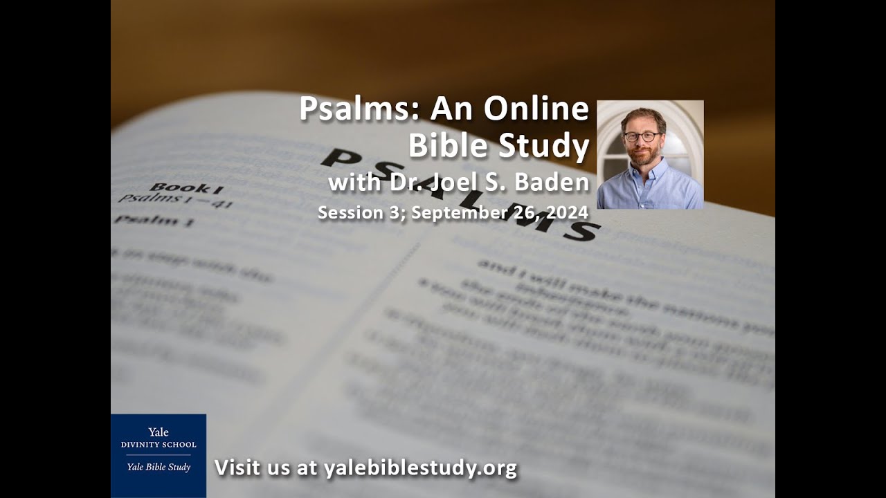 Psalms: An Online Bible Study, Session 3, September 26, 2024 - YouTube