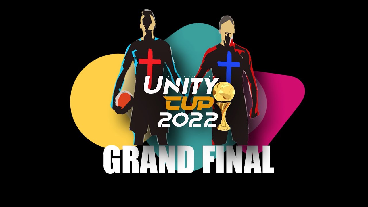 GRAND FINAL UNITY CUP 2022 - YouTube