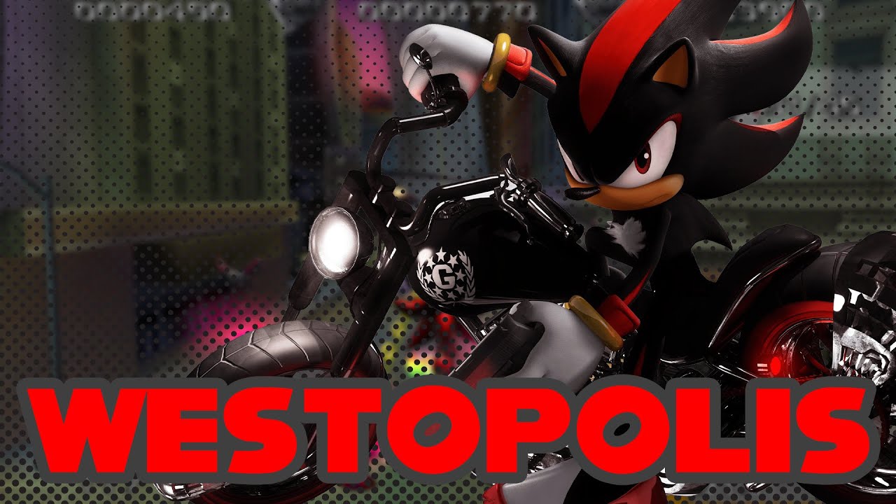 Westopolis REMIX | From "Shadow the Hedgehog" - YouTube
