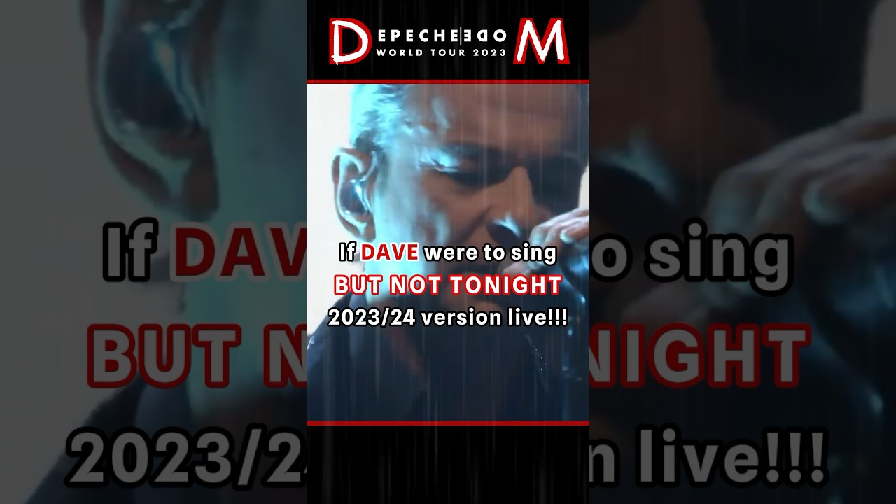 Depeche Mode - But Not Tonight - Dave´s vocals on 2024 live version ...