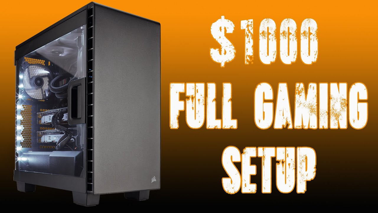 $1000 FULL GAMING SETUP! PERFECT FOR BEGINNERS! - May 2016 - YouTube