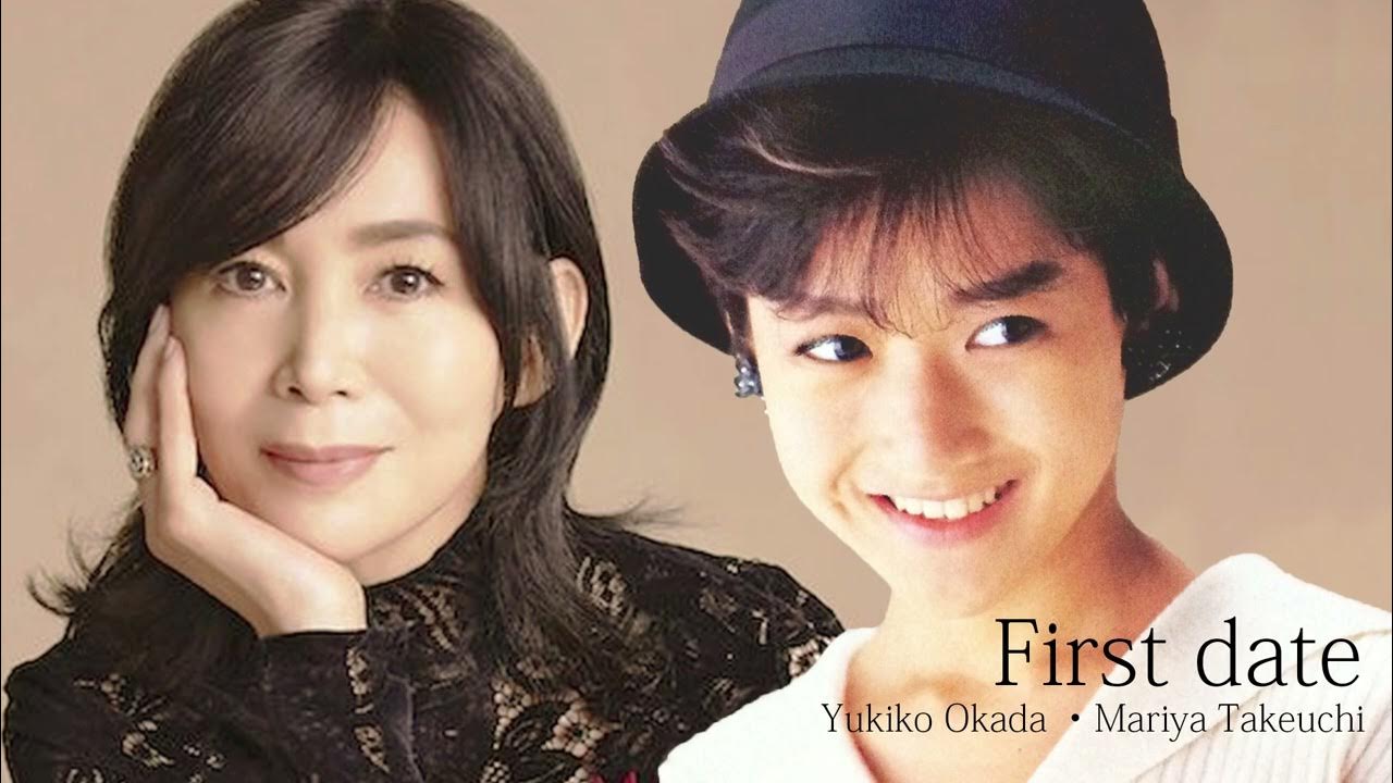 First Date / Yukiko Okada - YouTube