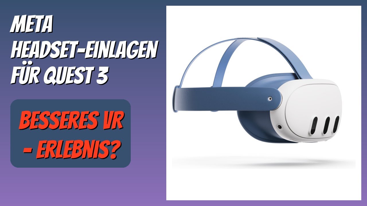 BEWERTUNG (2025): Meta Headset-Einlagen für Quest 3. Infos - YouTube