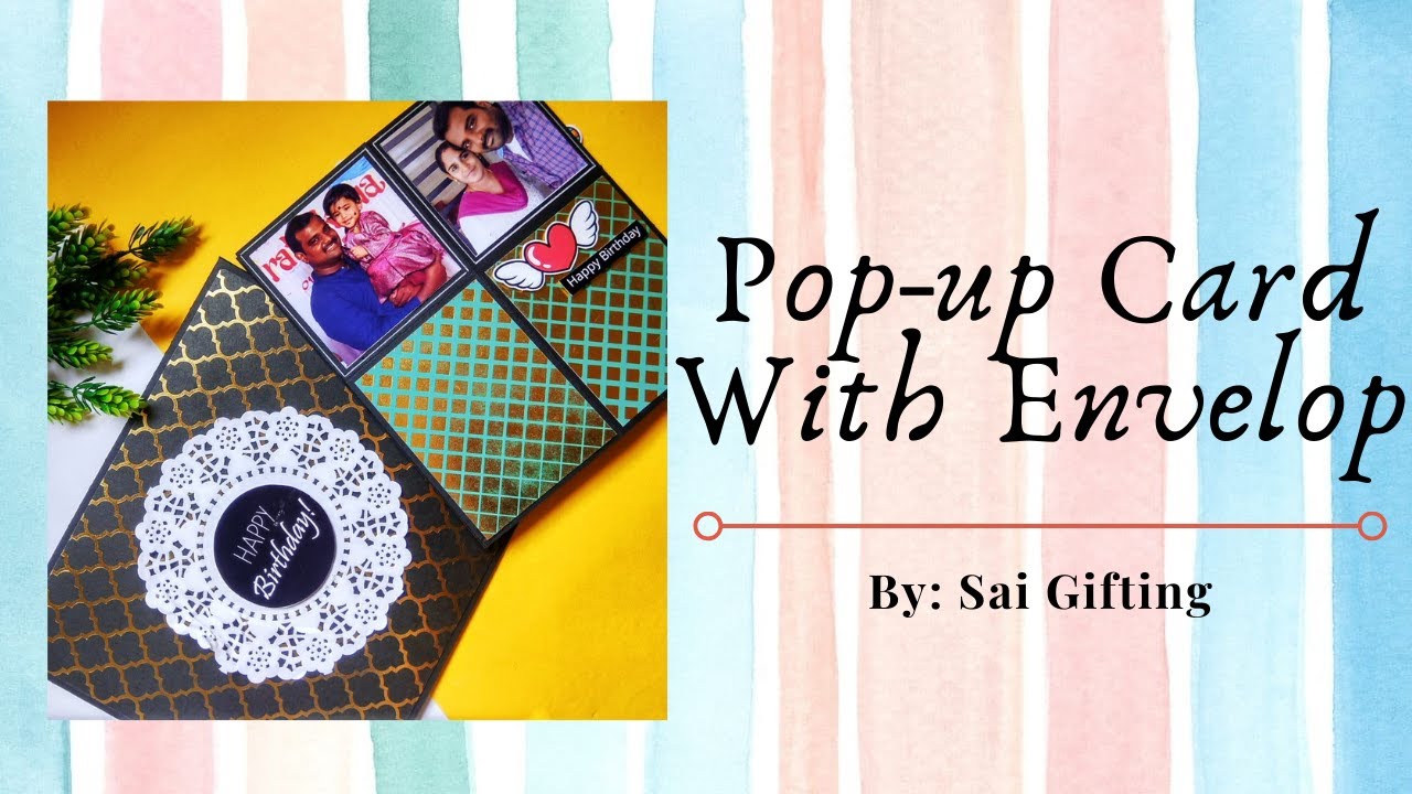 Pop-up Card With Envelop 🎁 || Handmade Gifts ♥️ - YouTube