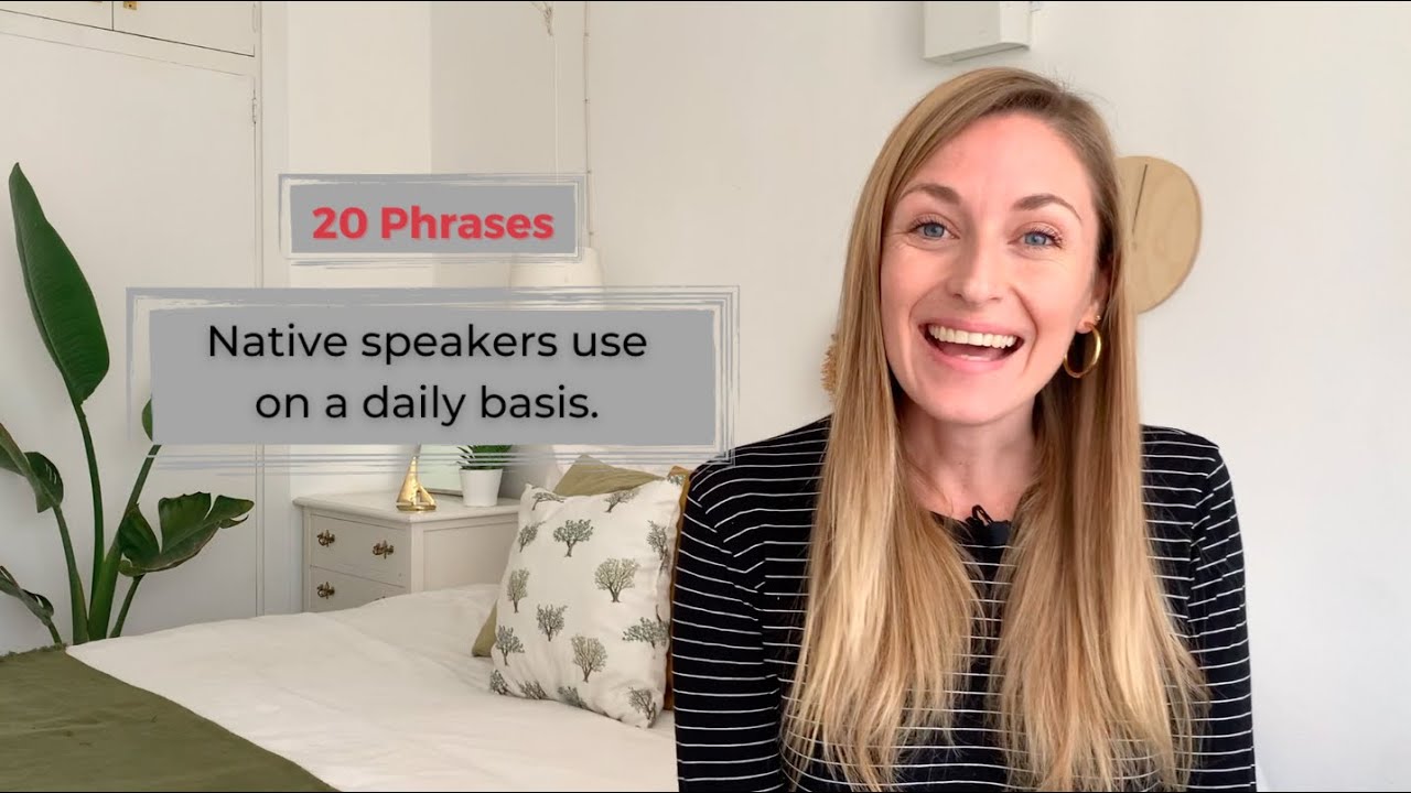 20 Common English Phrases│Native speakers use daily - YouTube