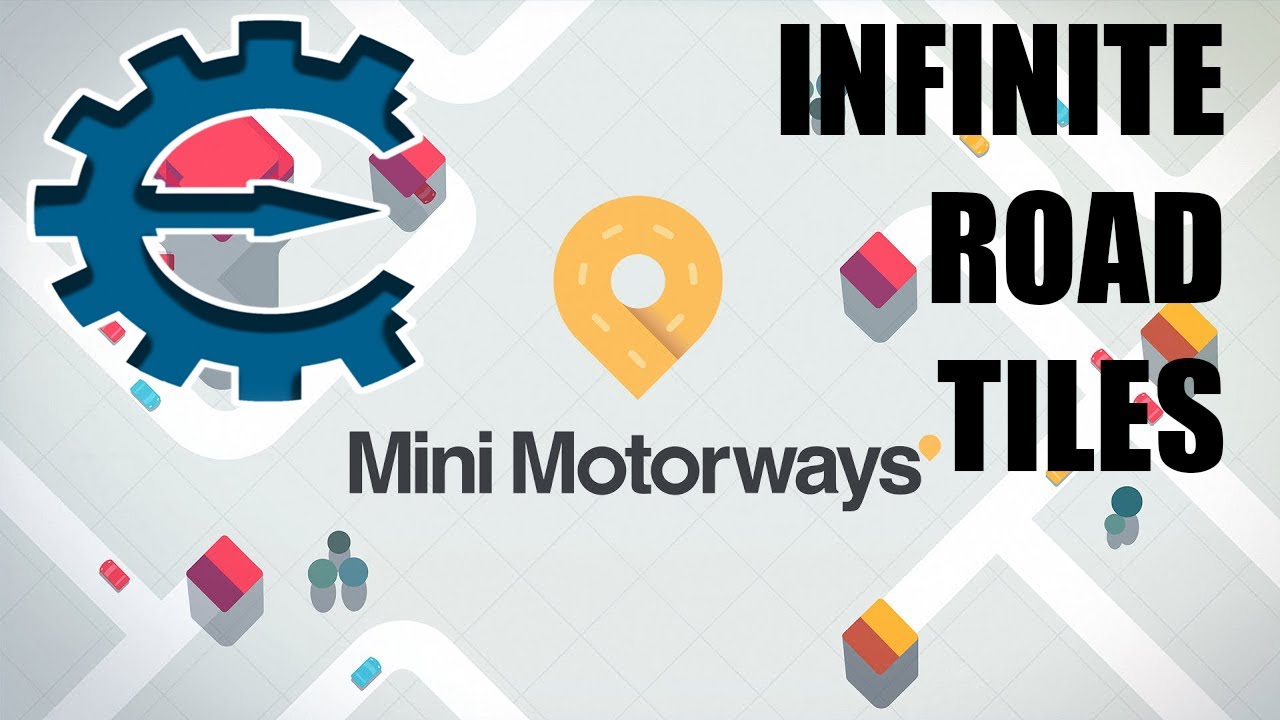 Cheat Engine TUTORIAL - Mini Motorways - Infinite Road Tiles - YouTube