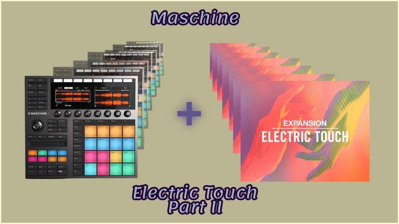🎤Maschine MK3 | Electric Touch Sound & Beat Review (Part II) 🎶 - YouTube