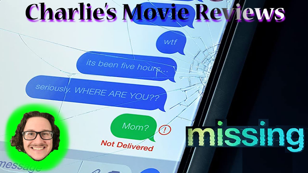 Missing - Charlie's Movie Review - YouTube