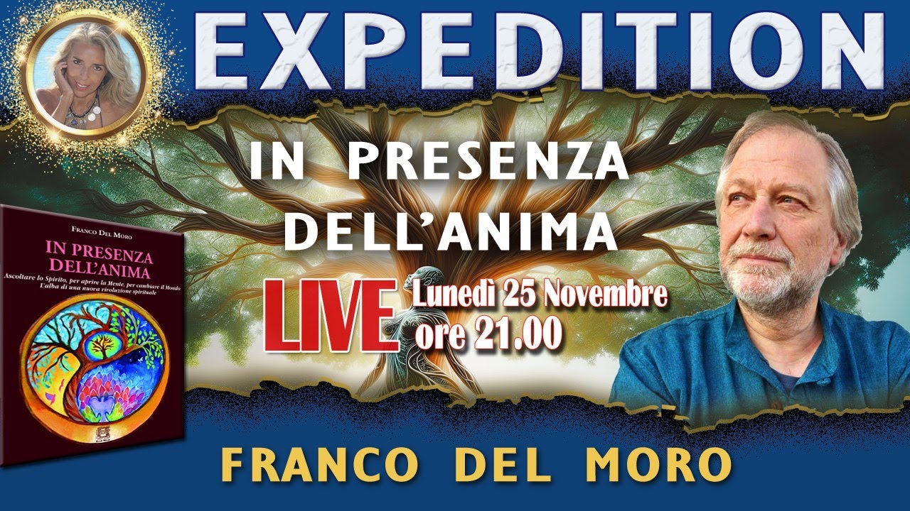 IN PRESENZA DELL' ANIMA. #live Con Franco del Moro. #expedition ...