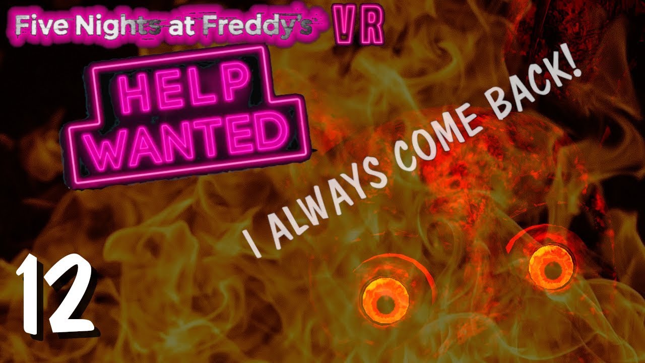 Five Night's At Freddy's VR: Help Wanted Part 12 - How To Beat FNAF 3 ...