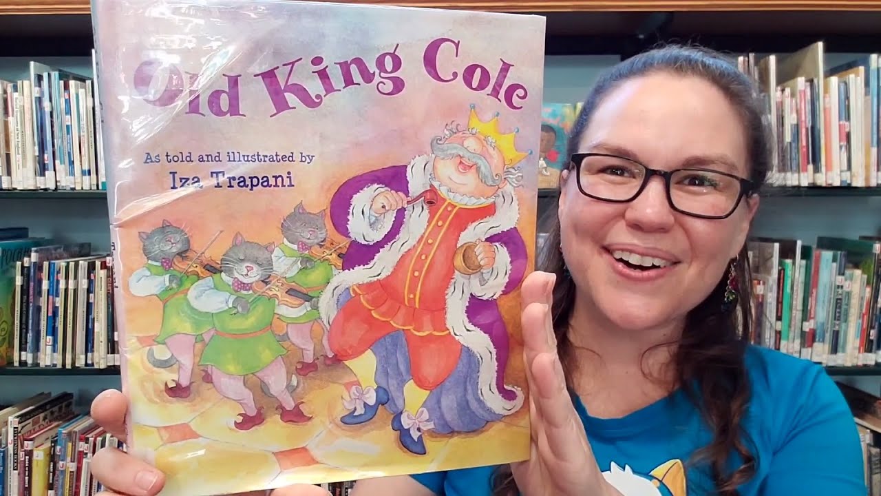 Baby Time: ending with Old King Cole by Iza Trapani - YouTube