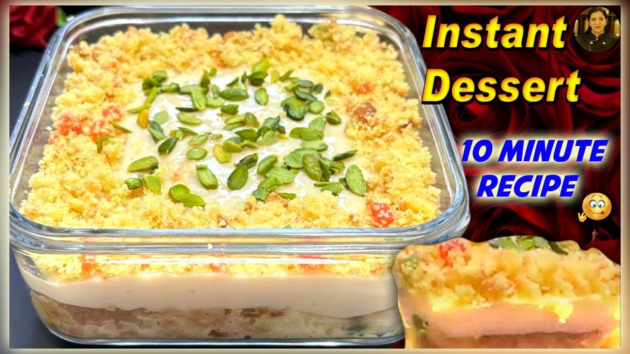 10 Minutes Recipe | Instant Dessert - YouTube