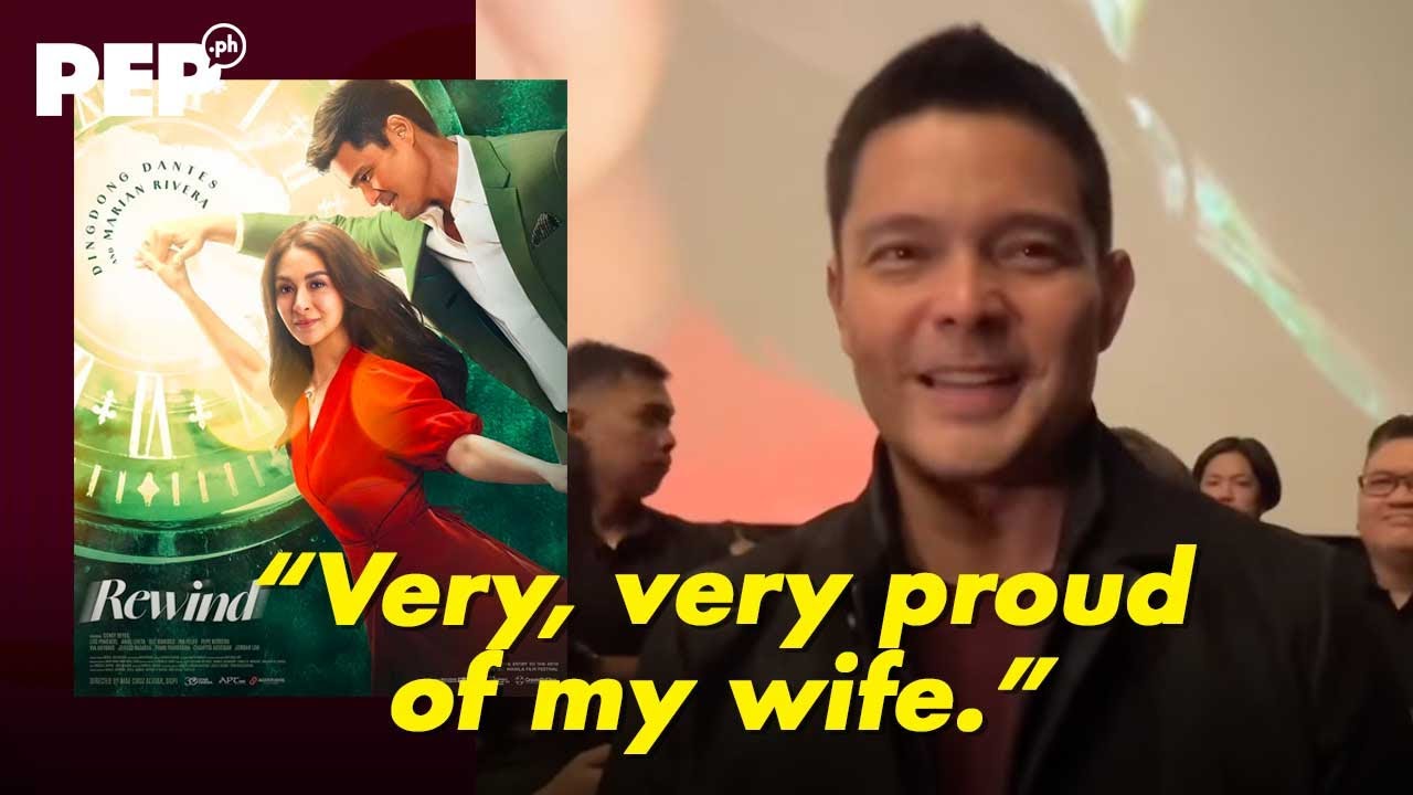 Dingdong Dantes very proud of wife Marian Rivera in "Rewind" | PEP ...