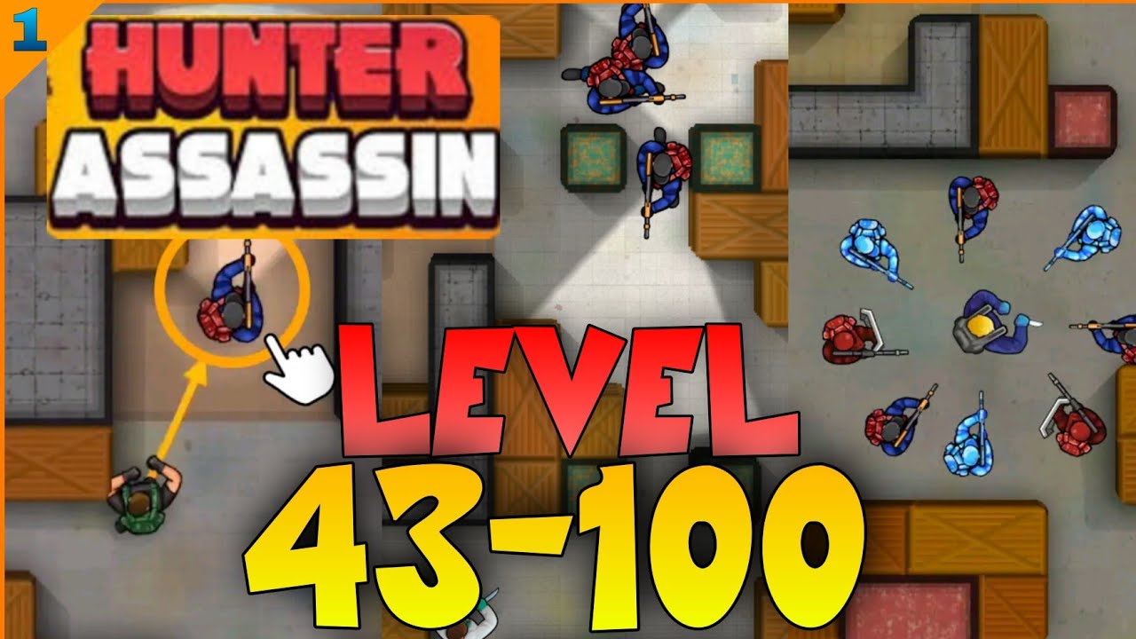 Hunter Assassin Gameplay | Level 43 to 100 - YouTube