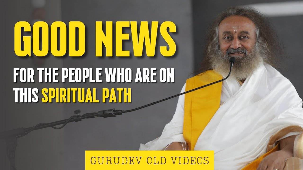 Good News For All On The Spiritual Path | Gurudev Old Videos [ Bonus ...