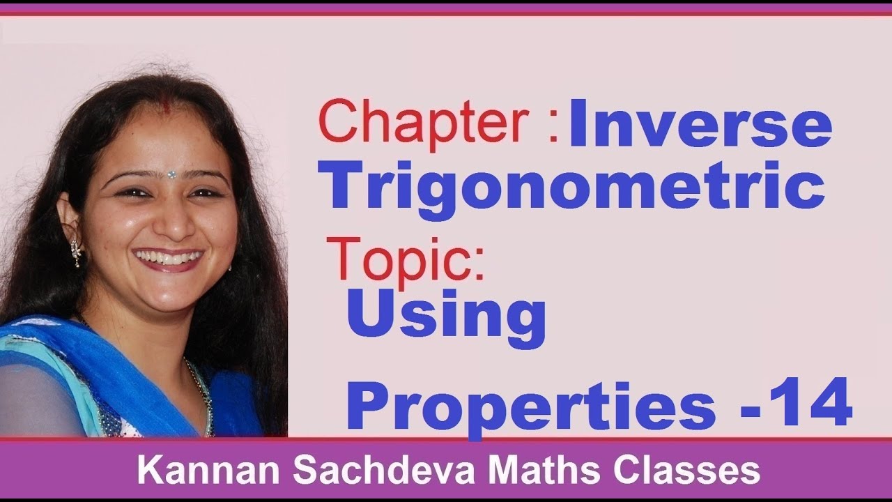Class 12 Maths Questions By Using Properties Formulas Part 14 YouTube Class 12 Maths Questions By Using Properties Formulas Part 14 YouTube
