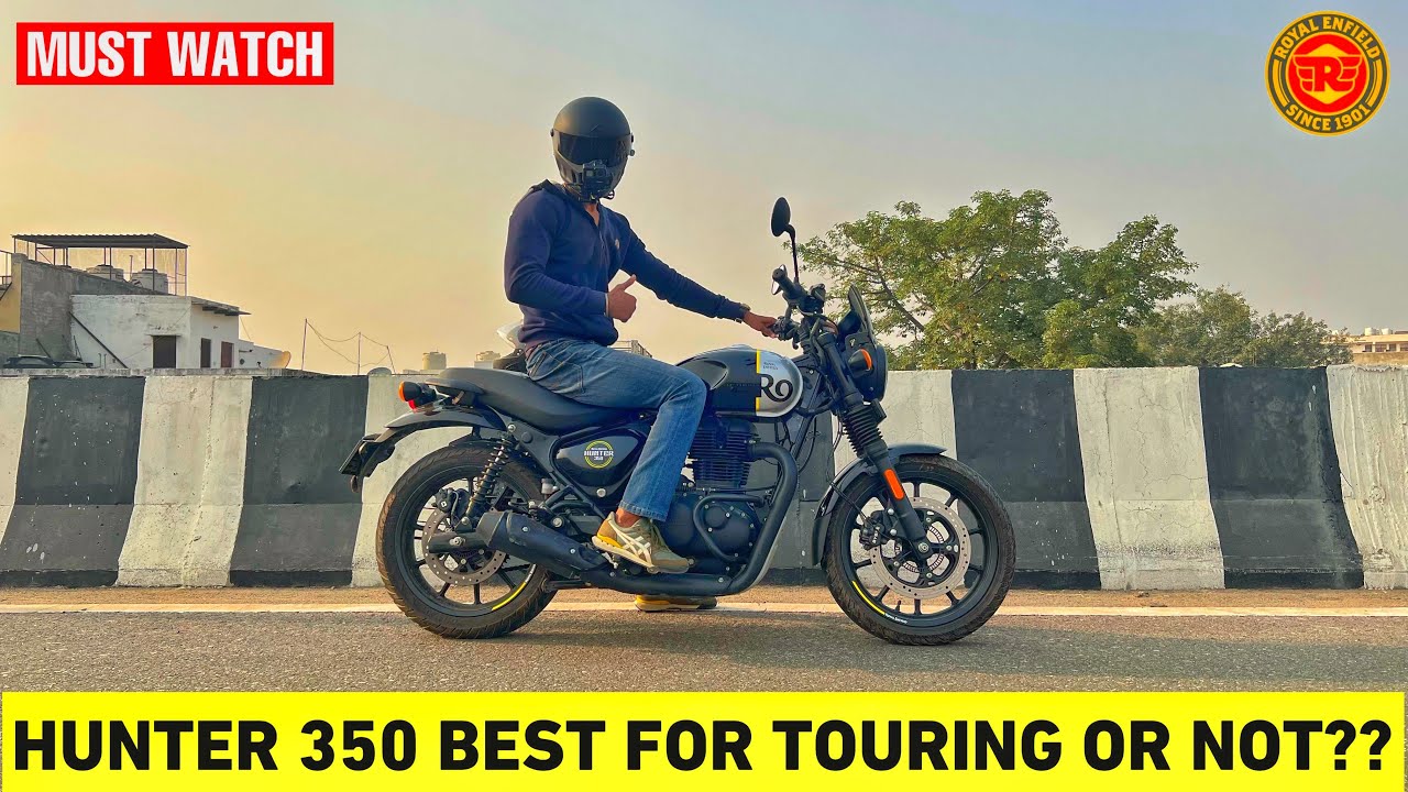 HUNTER 350 LONG TOURING BIKE OR NOT?? 💰| ROYAL ENFIELD - YouTube