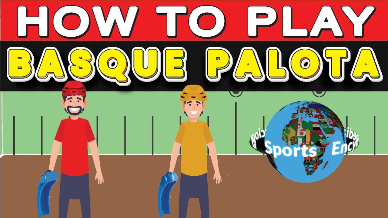 How to Play BASQUE PELOTA (Fastest Sport in the World) - YouTube