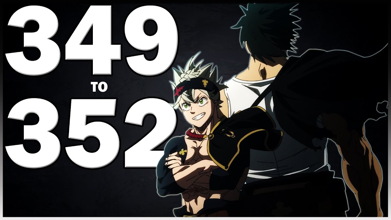 Asta's MASSIVE 5 for 1 DEAL! - Black Clover Chapters 349 - 352 LIVE ...