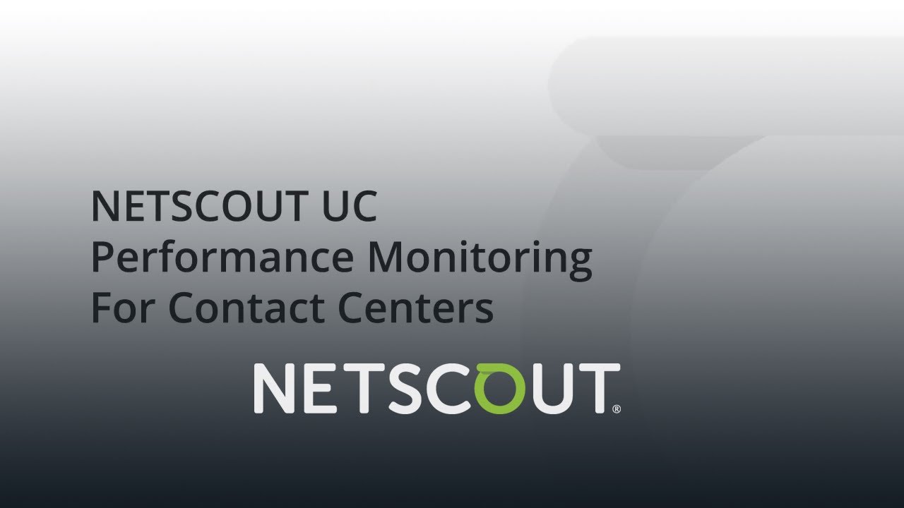 NETSCOUT UC Performance Monitoring for Contact Centers - YouTube