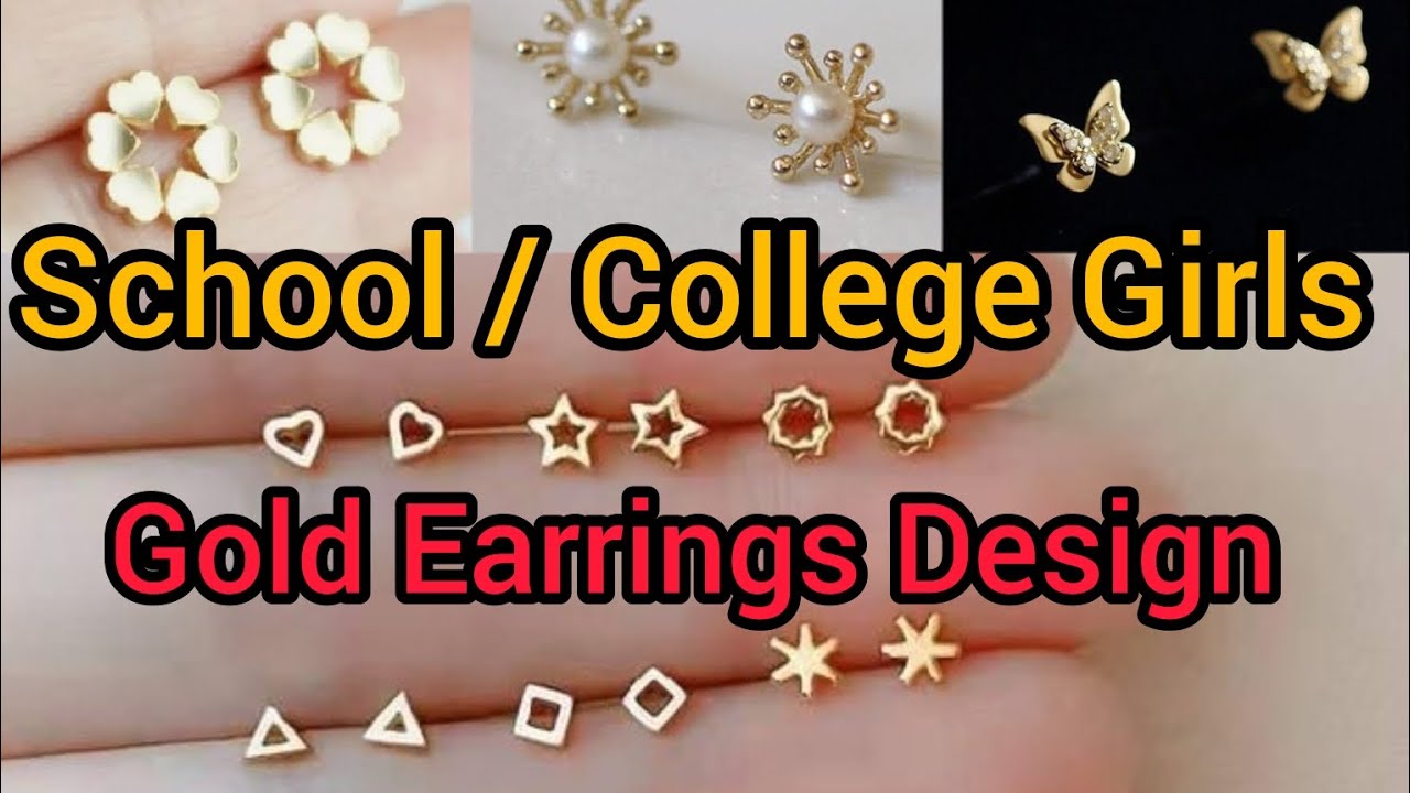 Cute Baby gold earring designs//School/College Girls and Daily wear ...