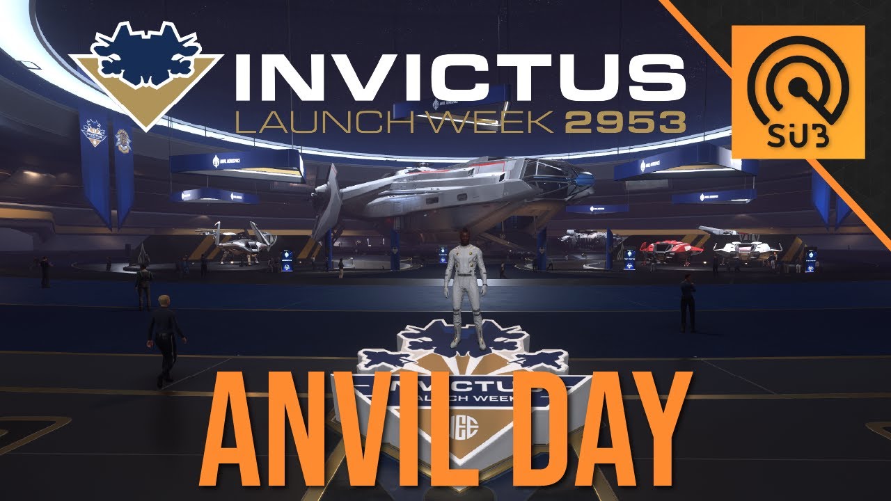Anvil Day | Invictus 2953 | A Star Citizen's Guide to the Galaxy - YouTube