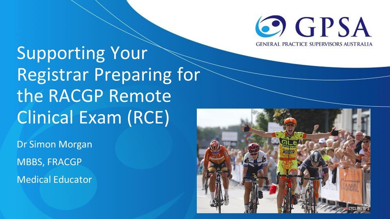 The RACGP Remote Clinical Examination - How to Help Your Registrars ...
