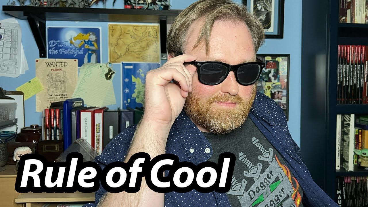 Rule of Cool, and Negotiating with Players - YouTube