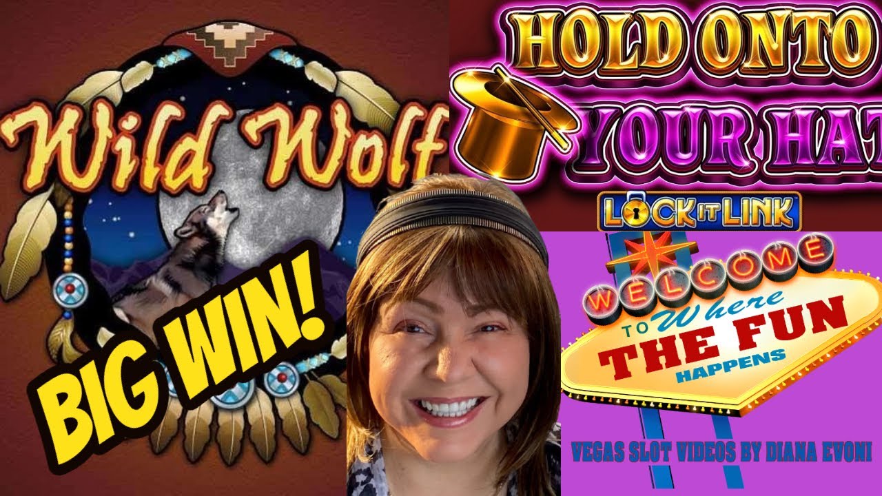 Big Win Wild Wolf & Hold Onto Your Hat - YouTube