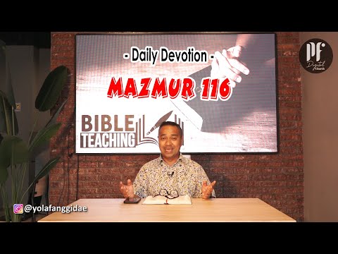 PF DAILY DEVOTION - Mazmur 116 - YouTube