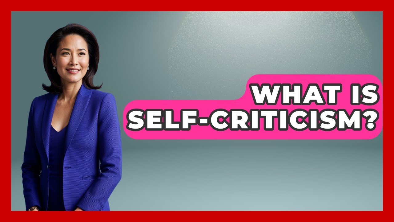 What Is Self-criticism? - Literary Icons - YouTube