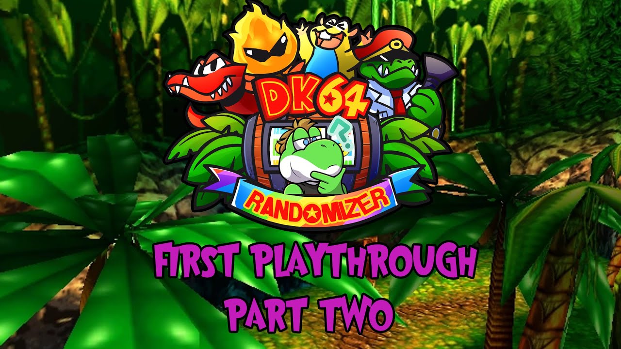Donkey Kong 64 Randomizer First Try! Season 2 settings (Part Two) - YouTube