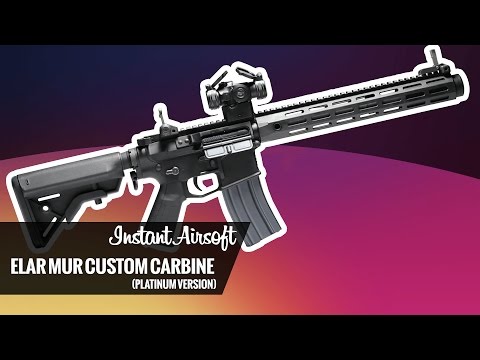 INSTANT VIDEO: E&L ELAR MUR Custom Carbine Platinum Version