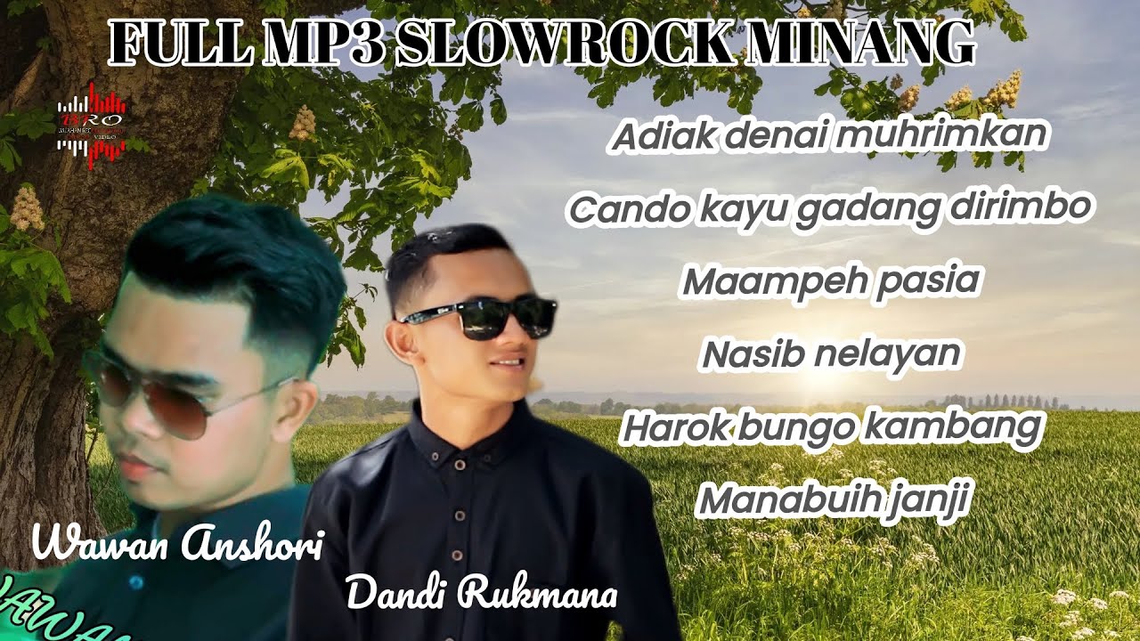Full Album Mp3 Minang wawan anshori feat dandi rukmana 2024 - YouTube