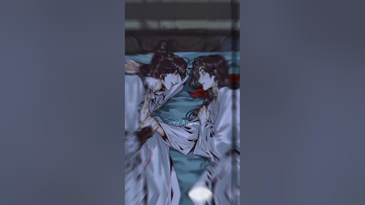 Се лянь & Хуа Чен ] [ Xie Lian & Hua Cheng ] [ Благословение ...