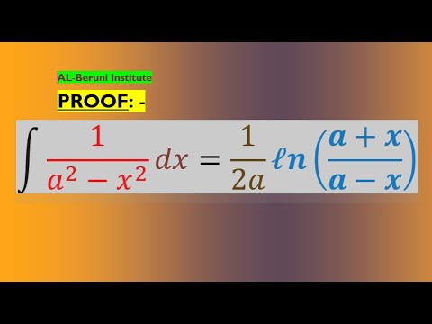 19. Proof integral 1/(a^2 - x^2) - YouTube